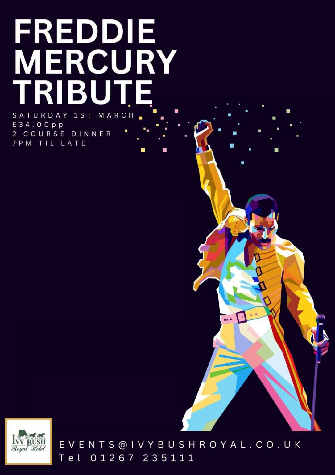 Freddie Mercury Tribute Night - The Ivy Bush Royal Hotel Carmarthen